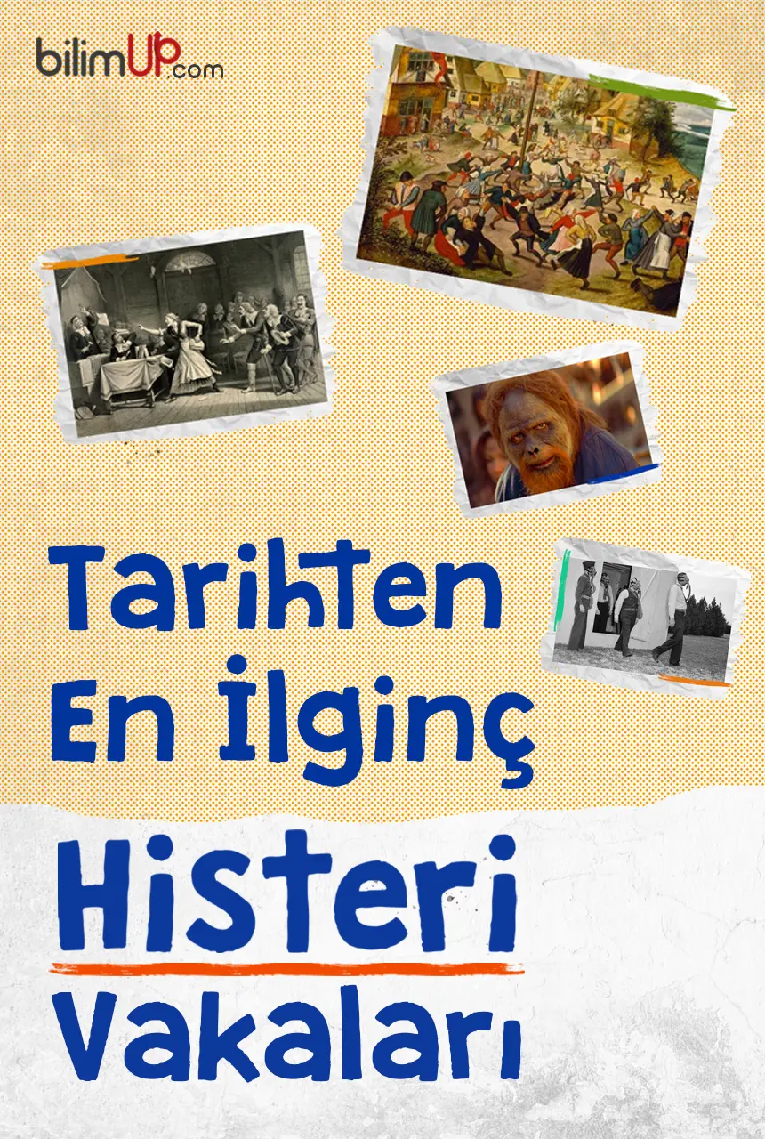 Dünya Tarihinden İlginç Histeri Vakaları - bilimUP